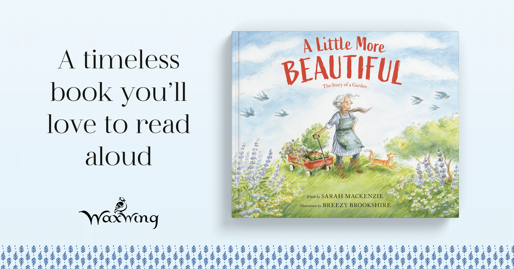 A Little More Beautiful - Waxwing Books